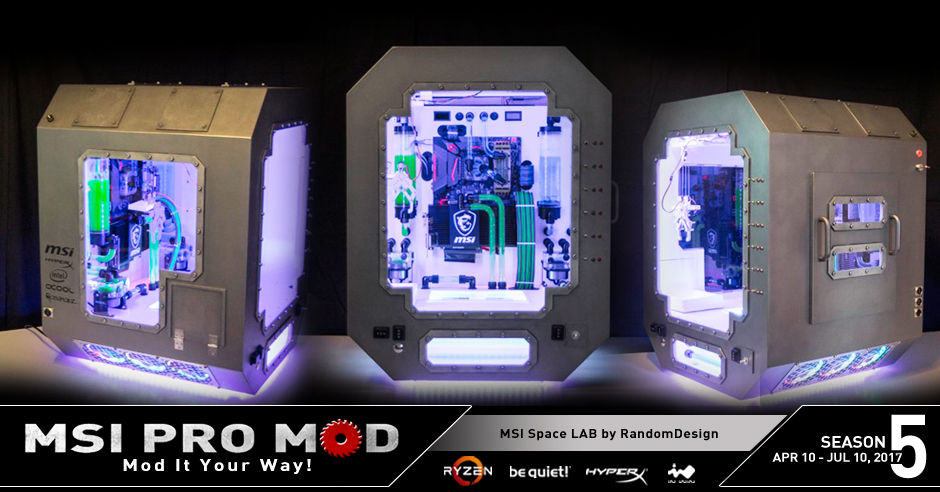 Custom PC Case Contest| MSI PRO MOD Season 5