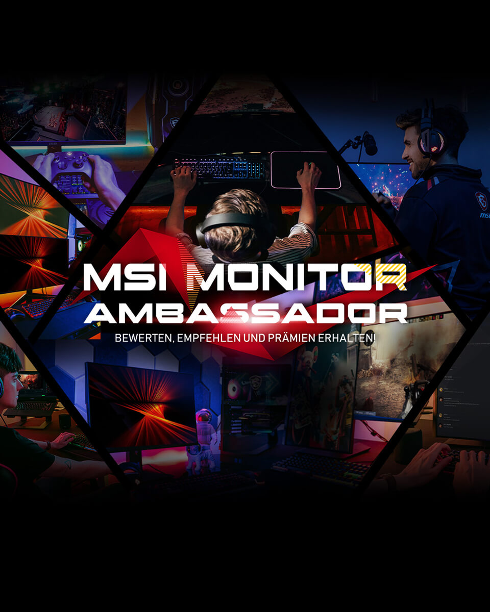 MSI Monitor Ambassador | Gaming-Monitor | MSI Prämienprogramm