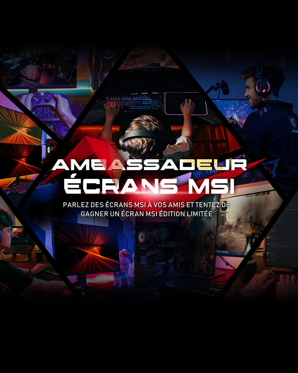 MSI Monitor Ambassador| Gaming Monitor | MSI Reward Program