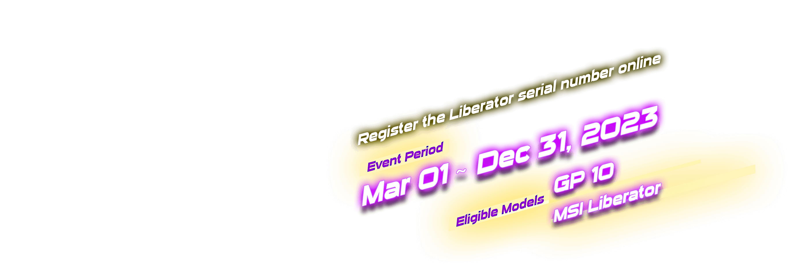 Get a FREE 6-month extended warranty for MSI Liberator