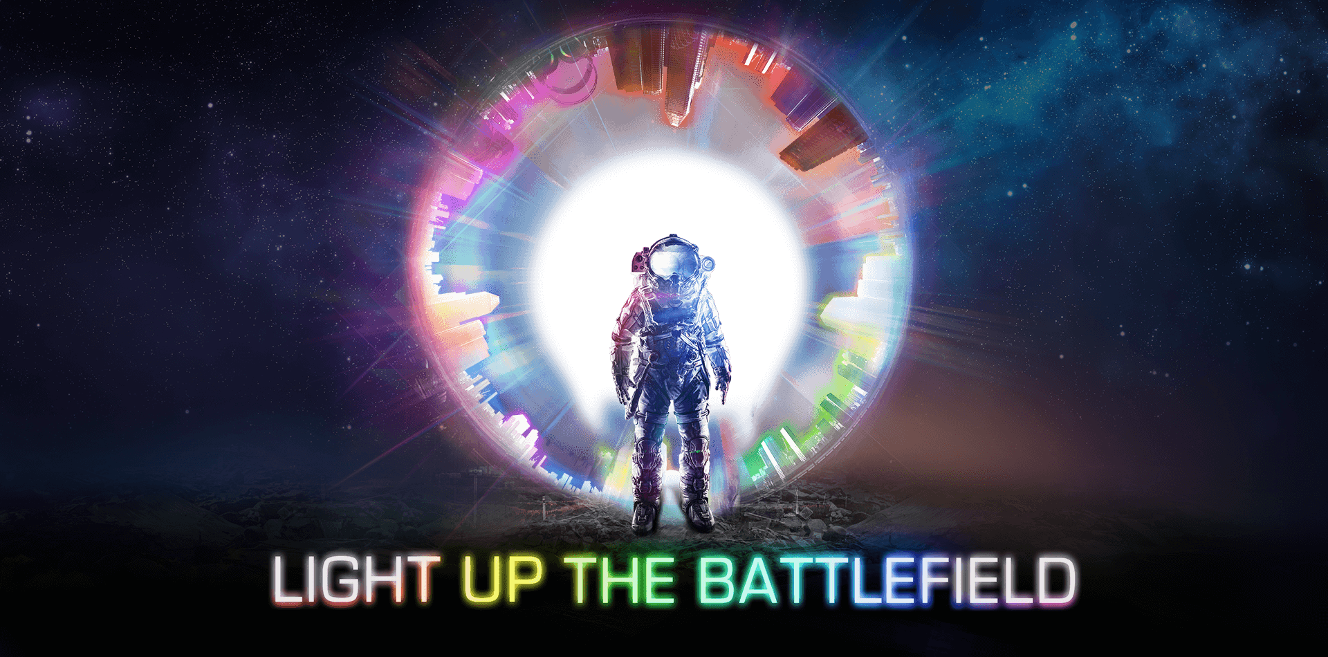 LIGHT UP THE BATTLEFIELD