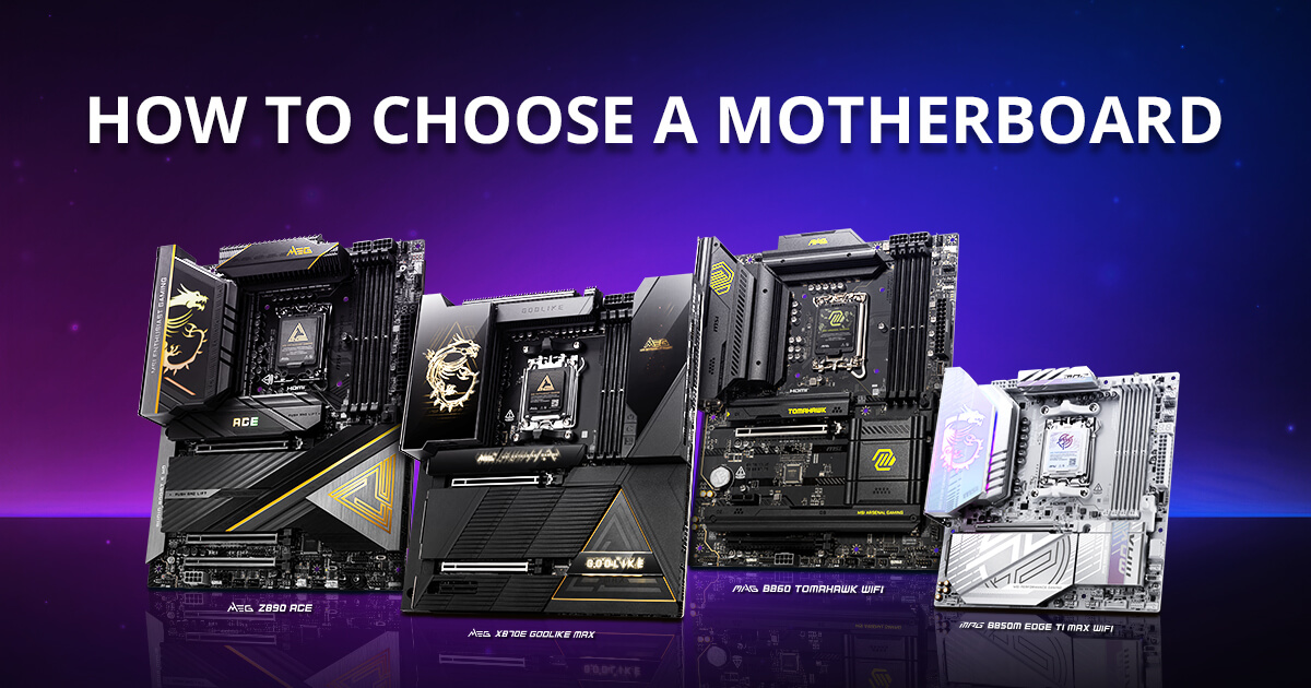 How to choose a motherboard