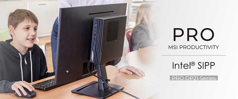 Intel SIPP and MSI Desktop PCs: A Perfect Match for Business Success