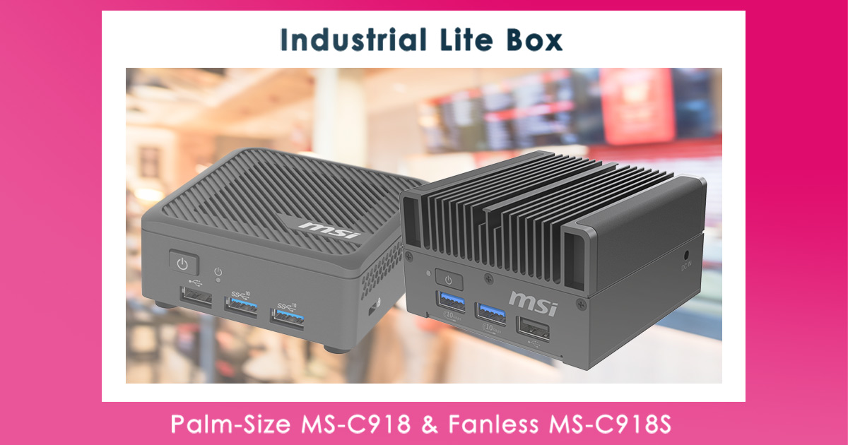 Ultra-Compact Industrial Lite Box PCs with Flexible Cooling and ...