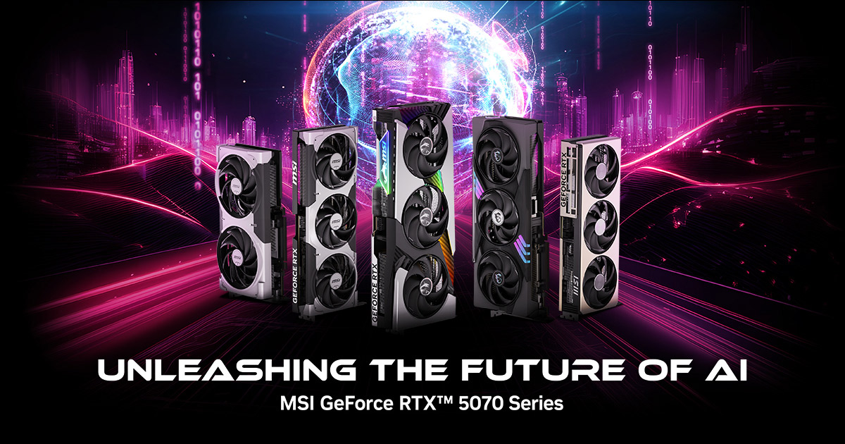 MSI releases the custom NVIDIA® GeForce RTX™ 5070 Series graphics Cards