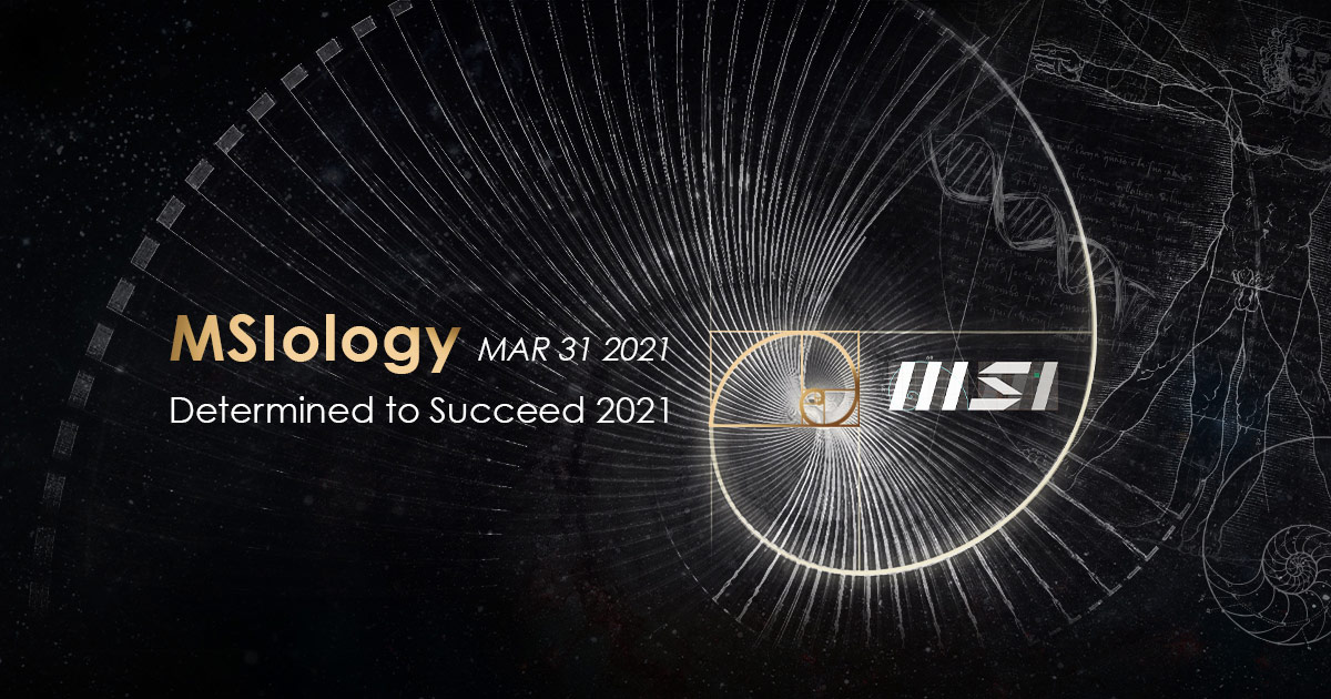 MSIology - Determined to Succeed 2021