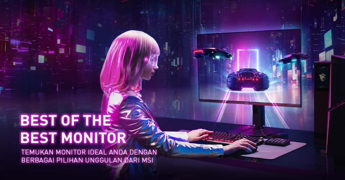 Monitor Terbaik 2024 | 4K, 1ms, 240Hz, QD-OLED, Rapid VA | MSI