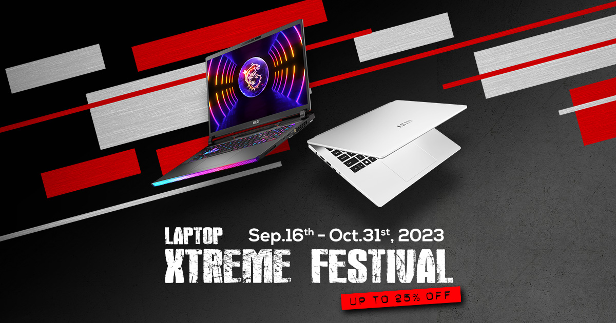 MSI 2023 Laptop Xtreme Festival
